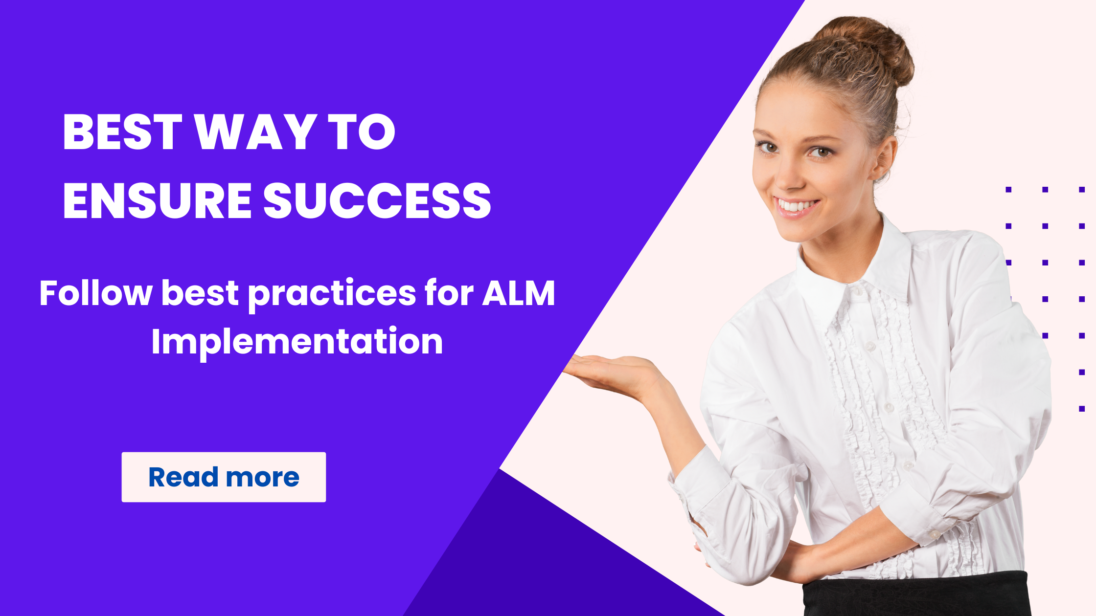 Best Practices for ALM Implementation with PTC CodeBeamer Best Practices for ALM Implementation with PTC CodeBeamer