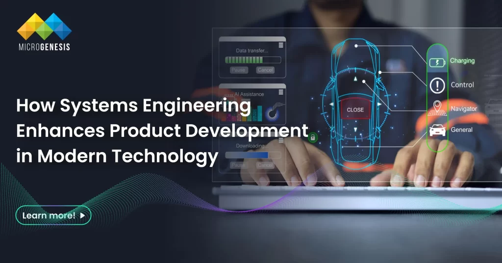 How Systems Engineering Shapes Modern Tech Development